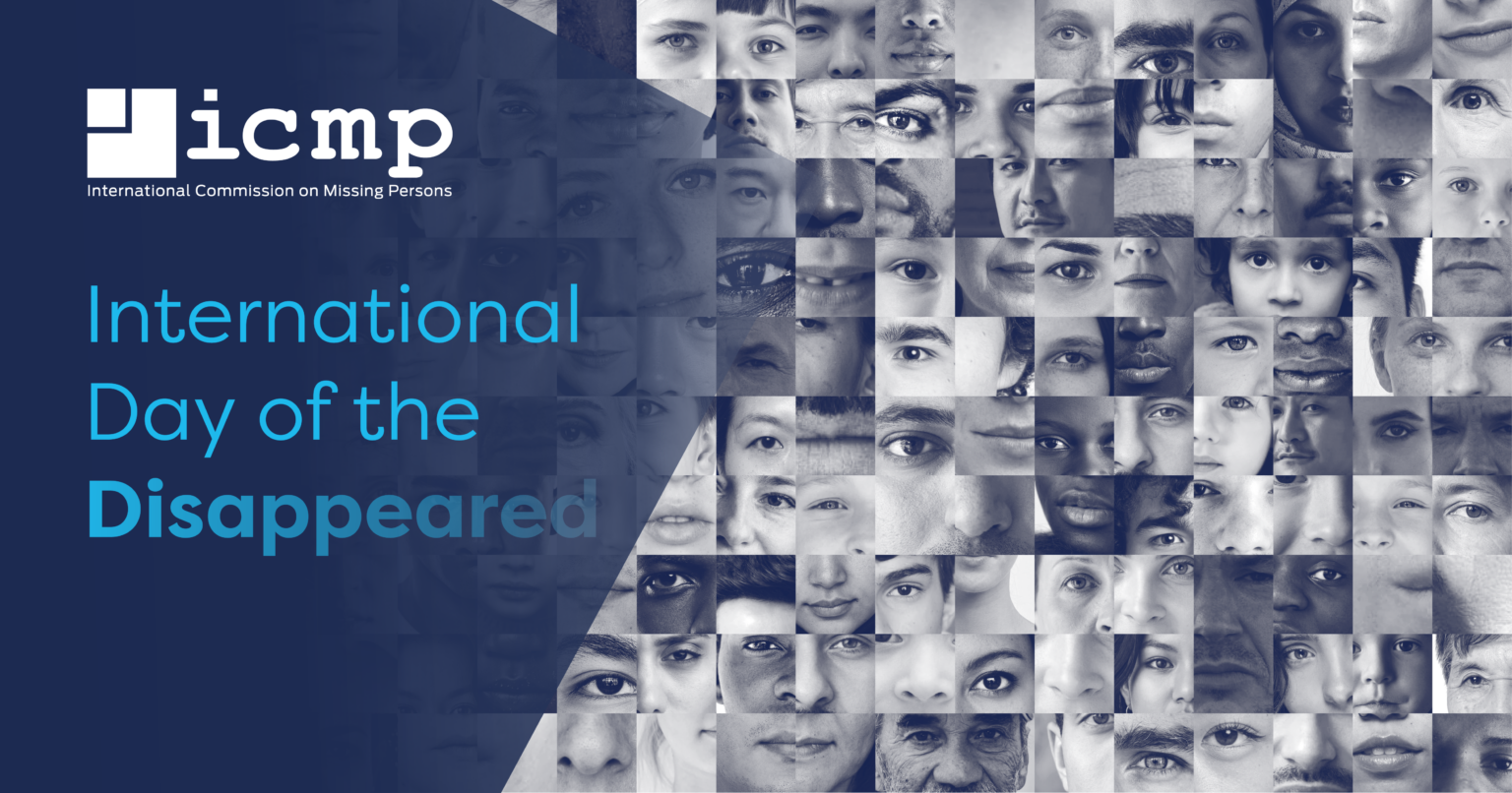 ICMP Marks International Day of the Disappeared - International ...